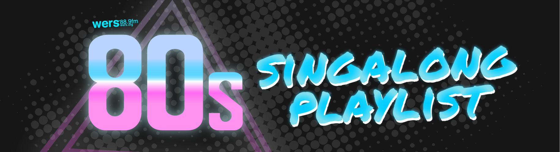 The Ultimate '80s Singalong Playlist - WERS 88.9FM