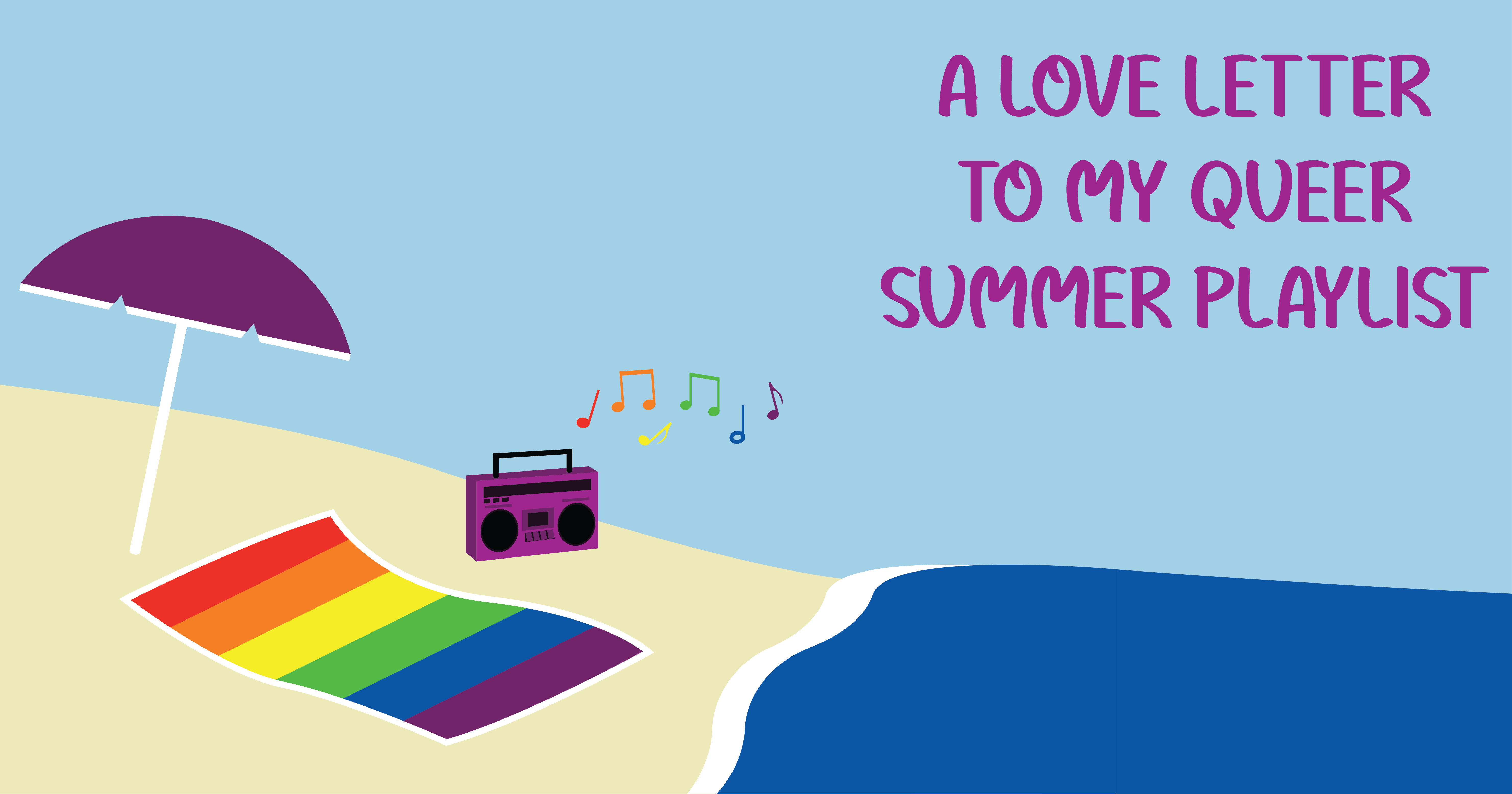 Pride Essay: A Love Letter to My Queer Summer Playlist - WERS 88.9FM