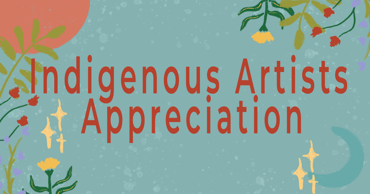 Indigenous Artists Appreciation - WERS 88.9FM