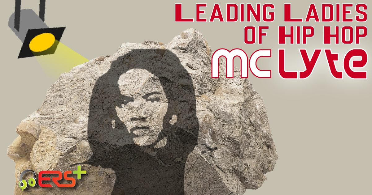 Leading Ladies of Hip Hop: MC Lyte - WERS 88.9FM
