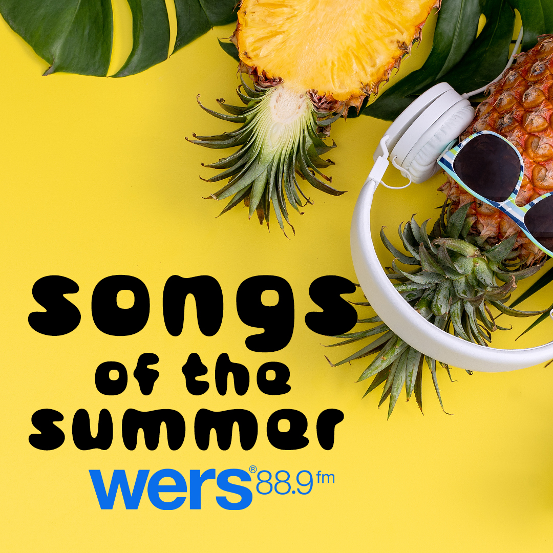 Songs of the Summer - WERS 88.9FM