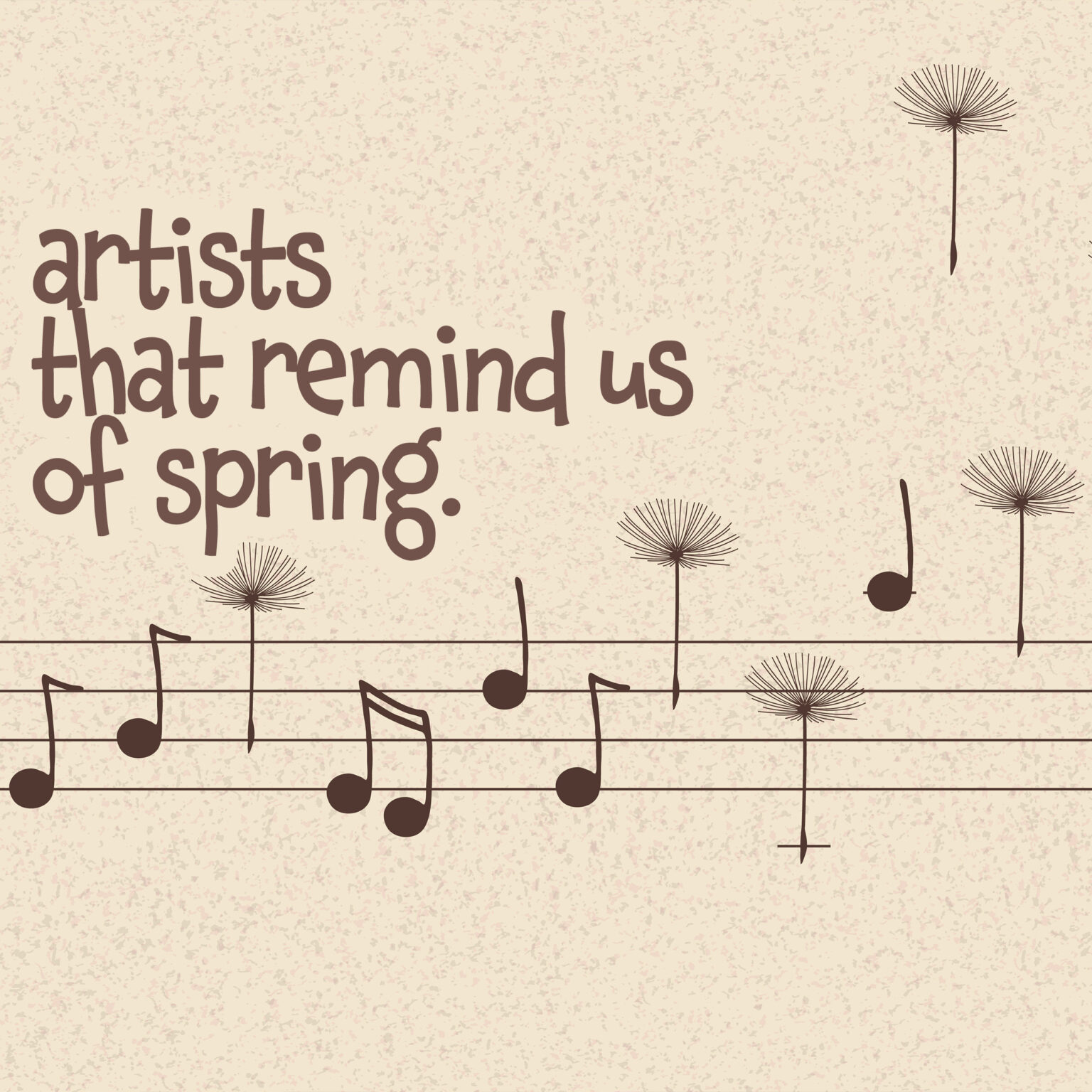 Songs by Artists That Remind Us of Spring - WERS 88.9FM